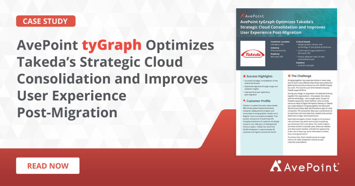 AvePoint tyGraph Optimizes Takeda’s Strategic Cloud Consolidation and ...