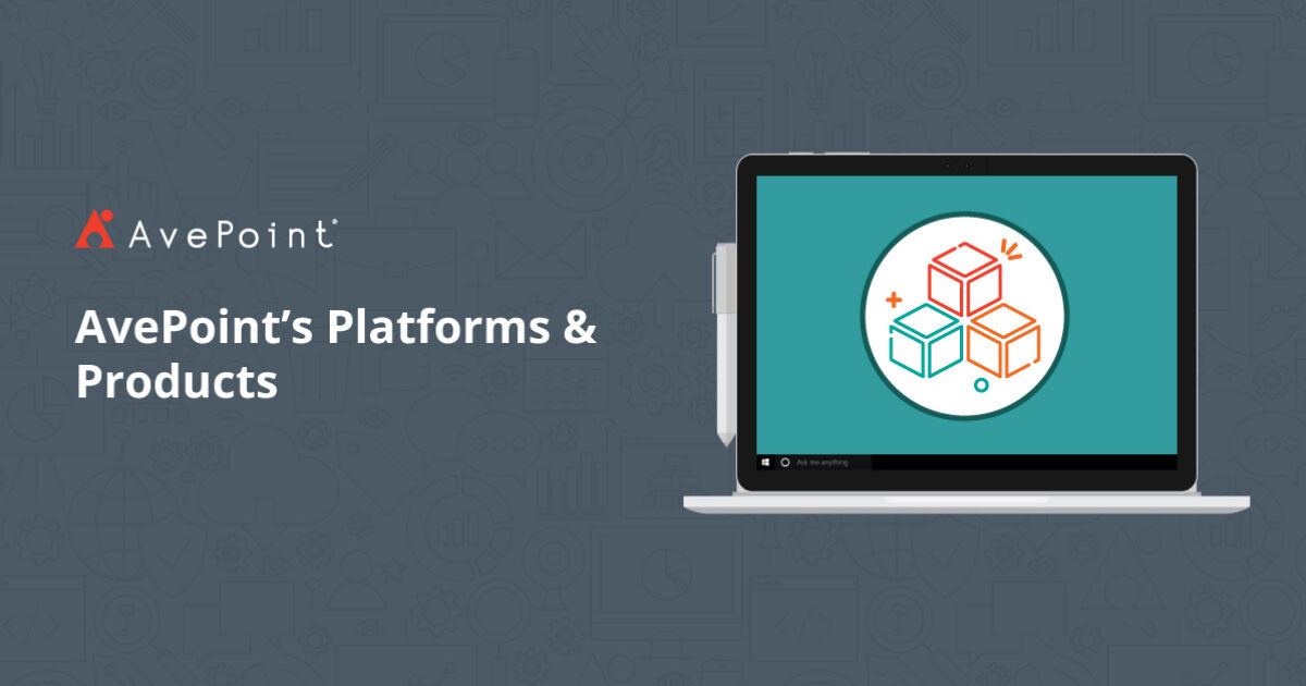 Products | Microsoft Office 365, SharePoint And More | AvePoint